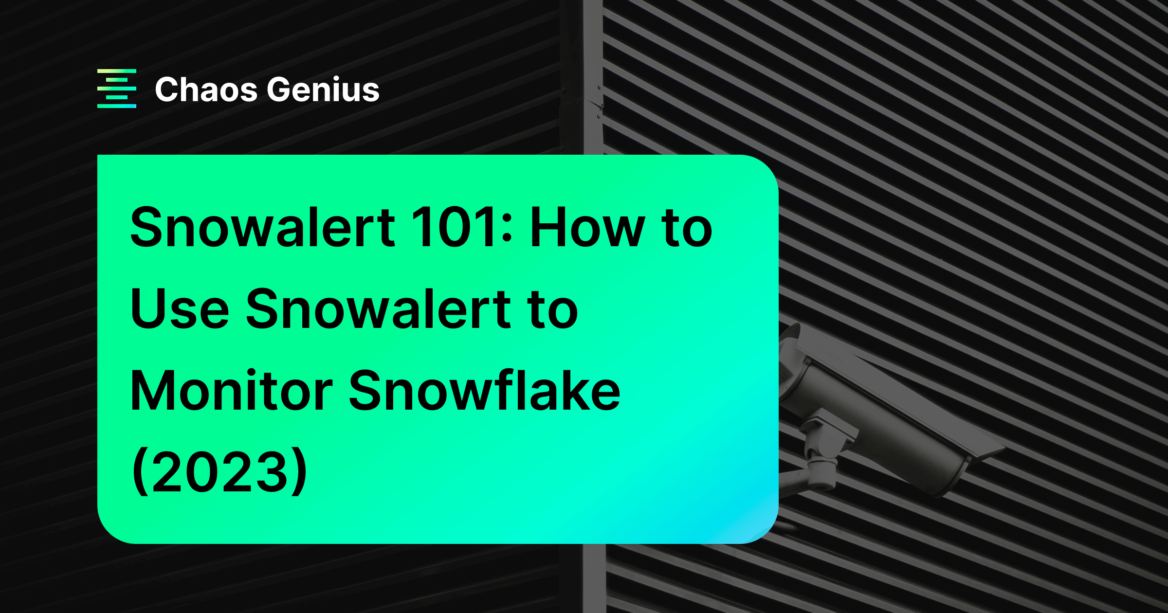 Snowalert 101: How to Use Snowalert to Monitor Snowflake (2023)