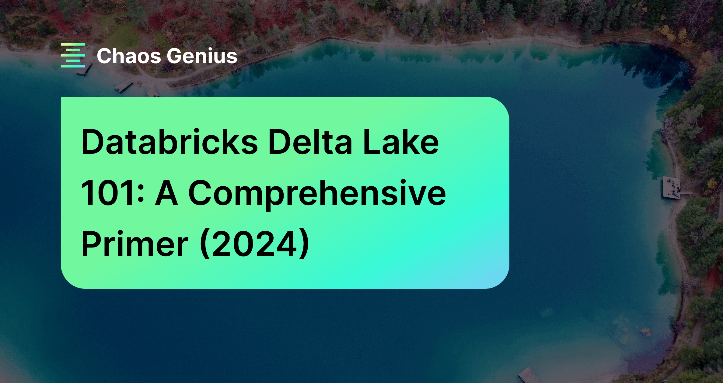 Databricks Delta Lake 101: A Comprehensive Primer (2024)