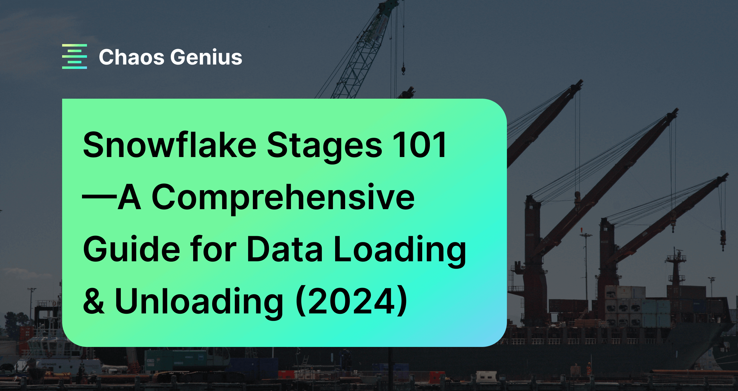 snowflake-stages-101-a-comprehensive-guide-for-data-loading-unloading