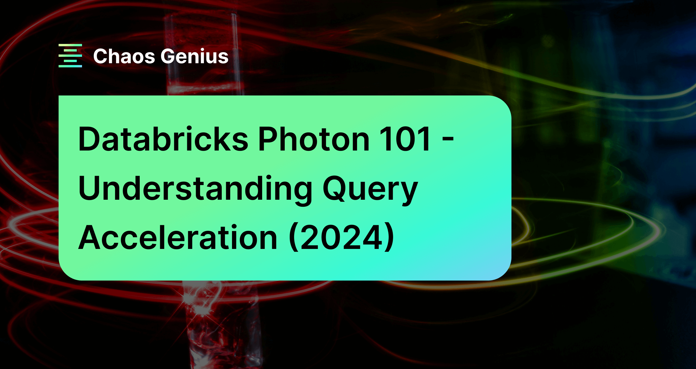 Databricks Photon 101 - Understanding Query Acceleration (2024)