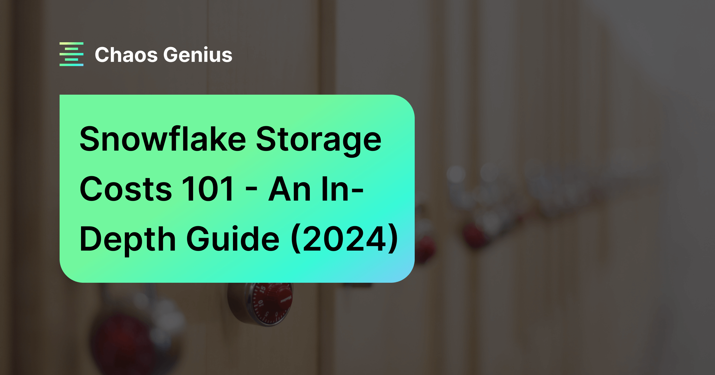 Snowflake Storage Costs 101 - An In-Depth Guide (2024)
