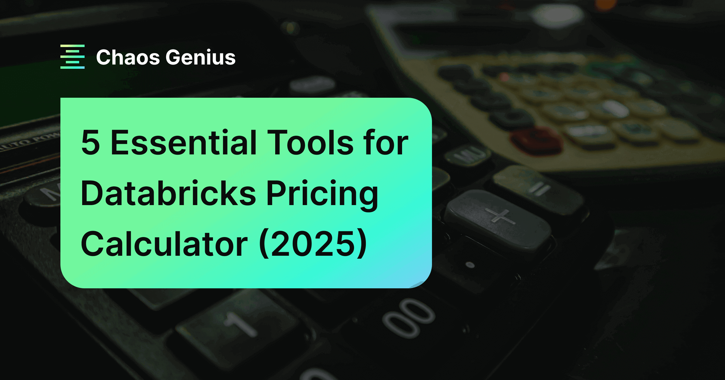 5 Essential Tools for Databricks Pricing Calculator (2025)