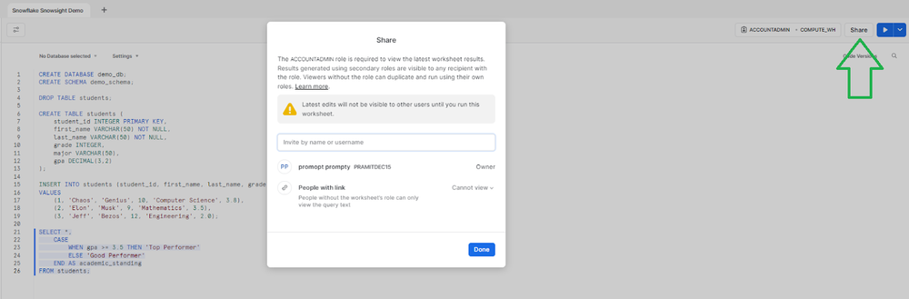 HOW TO: Use Snowsight to Query, Visualize & Share Data